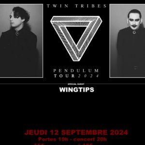 Concert Twin Tribes + Wingtips : Billet, place & tournée 2024 | See ...
