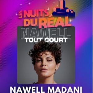 Spectacle Nawell Madani 2026 : Billet & place | See Tickets France
