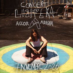 Concert Lujipeka à Paris @ Accor Arena le 07 novembre 2026 - Billets ...