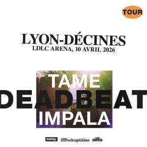 Concert Tame Impala à Lyon @ LDLC Arena le 10 avril 2026 - Billets & Places | See Tickets France